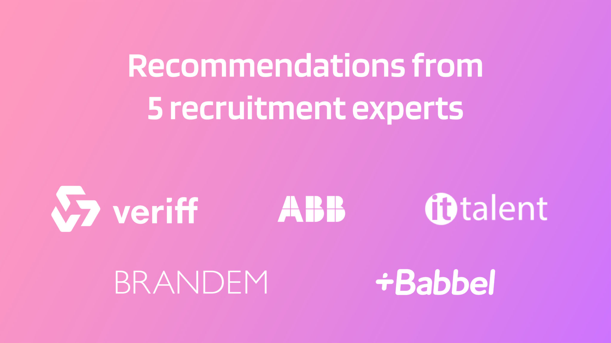 Recommendations from Recruitment Experts - what is inevitable in 2021?