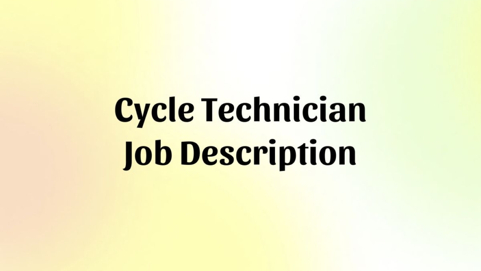 Cycle Technician Job Description Template