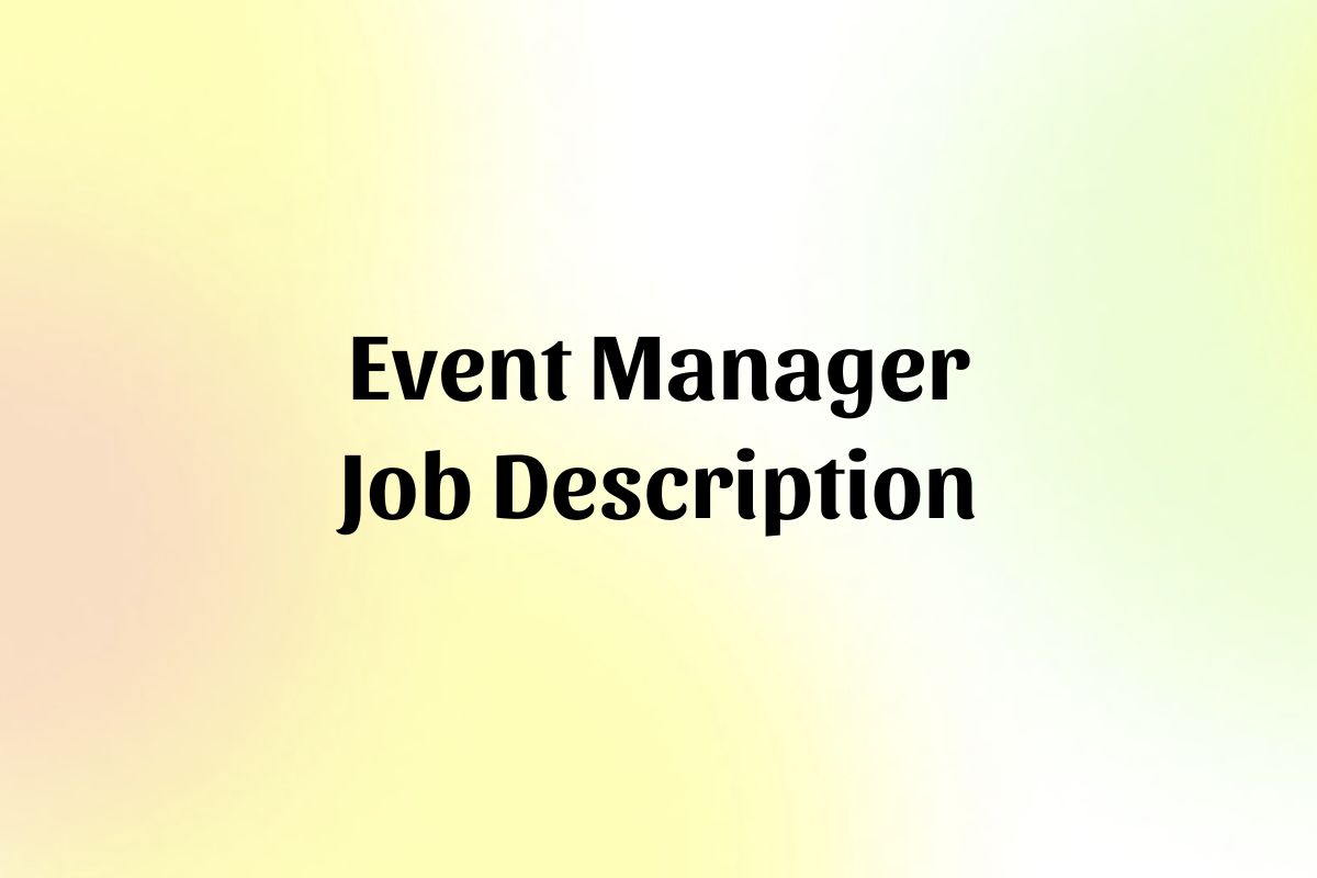 Event Manager Job Description Template