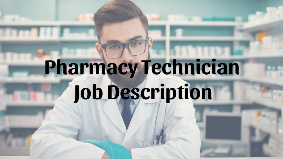 Pharmacy Technician Job Description and Template
