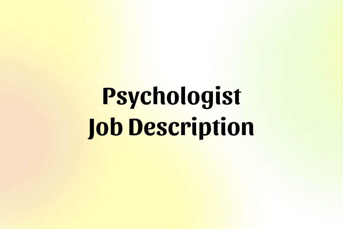 Psychologist Job Description Template